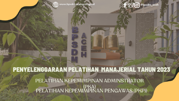 BPSDM Gelar Pelatihan Kepemimpinan 2023 untuk Pejabat Administrator ...
